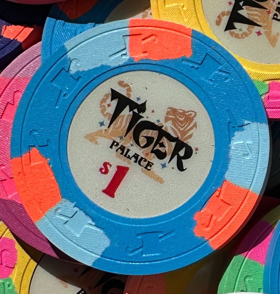 Found - Tiger Palace Secondary $1 | Poker Chip Forum